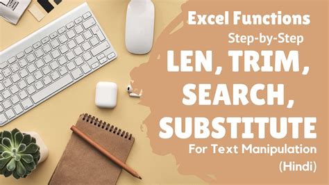 Len Trim Search Substitute Excel Functions For Text Manipulation Hindi Youtube