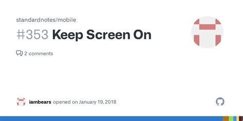 keep screen on · issue 353 · standardnotes mobile · github