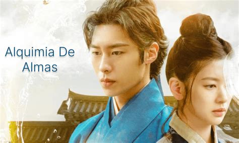 Curiosidades Fascinantes Sobre El Dorama Alquimia Del Alma ☀️
