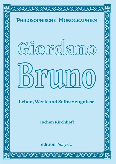 Giordano Bruno Jochen Kirchhoff Buch Jpc De