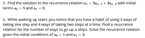 solved 5 find the solution to the recurrence relation