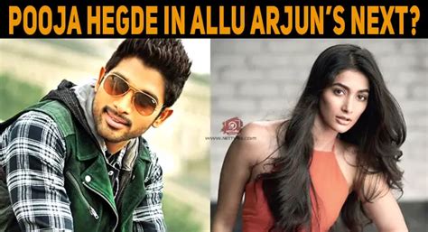 Pooja Hegde In Allu Arjuns Next Nettv U