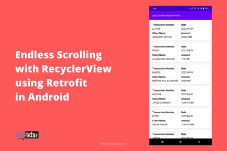 Endless Scrolling With RecyclerView Using Retrofit In Android Infovistar