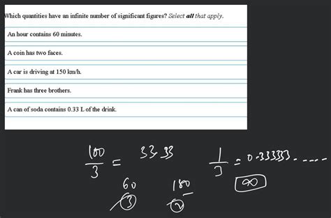 Which Quantities Have An Infinite Number Of Significant Figures Select A