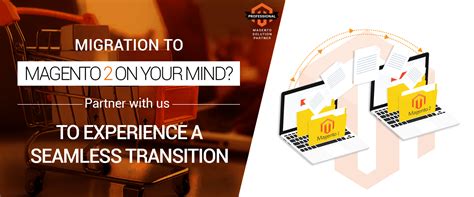 magento 2 migration an all in one guide
