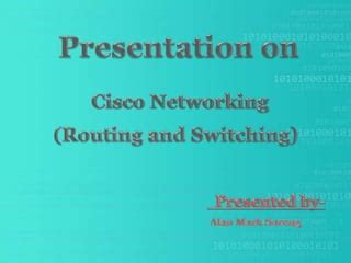 Cisco Networking Routing And Switching PPTX