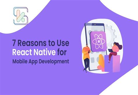 Reasons To Use React Native For Mobile App Development