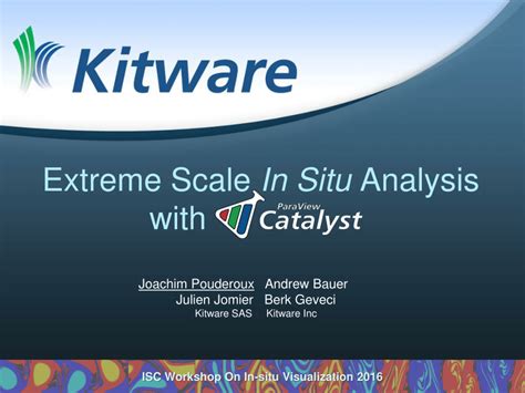 Pdf Extreme Scale In Situ Analysis With Paraview Catalyst