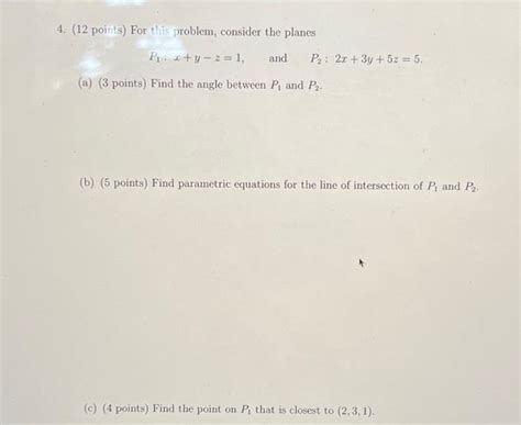 solved 4 12 points for this problem consider the planes
