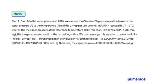 Solved Carbon Disulfide Cs2 Has A Heat Of Vaporization Of 29200 Jmol The Normal Boiling