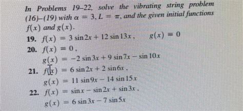 in problems 19 22 solve the vibrating string problem