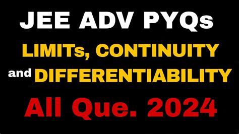 Limitscontinuity And Differentiability Jee Advanced Pyqs2024 All Questions Youtube