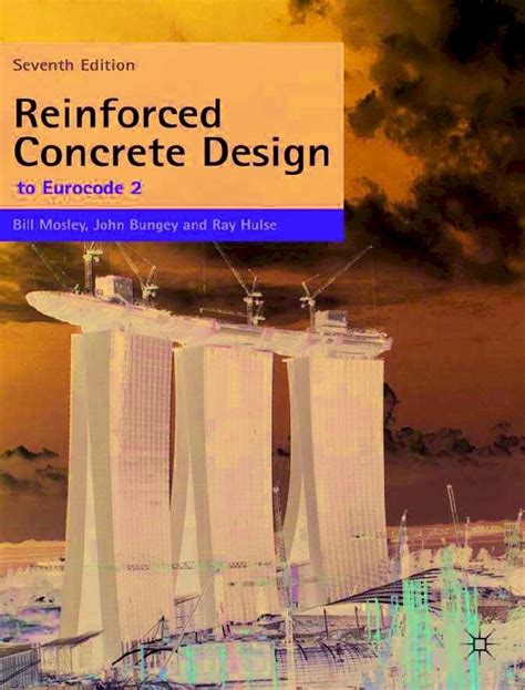 Pdf Reinforced Concrete Design To Eurocode 2 7th Ed 2012 Edition