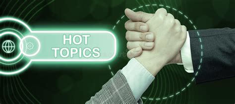 Text Sign Showing Hot Topics Business Idea Subject That A Lot Of
