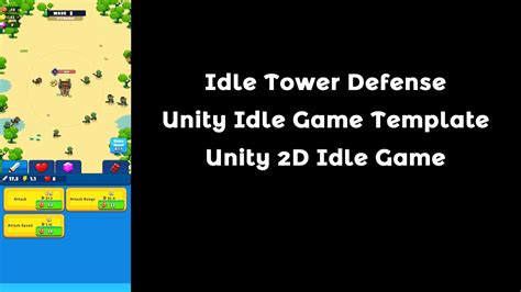 Idle Tower Defense Unity Idle Game Template Unity 2d Idle Game Youtube