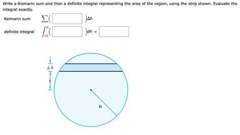 solved write a riemann sum and then a definite integral