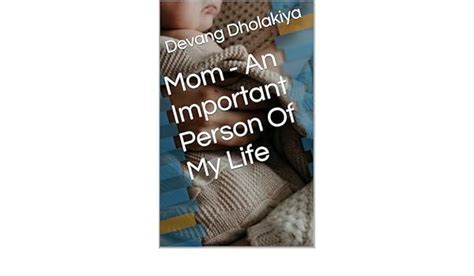 Devang Dholakiya On Linkedin Mom An Important Person Of My Life