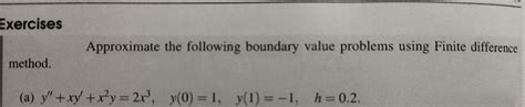Solved Exercises Approximate The Following Boundary Value