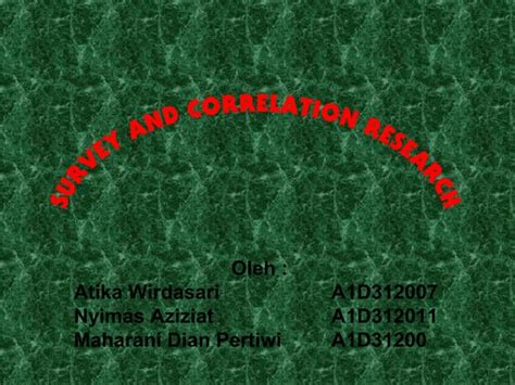 Metodologi Penelitian Survey And Correlation Research Ppt