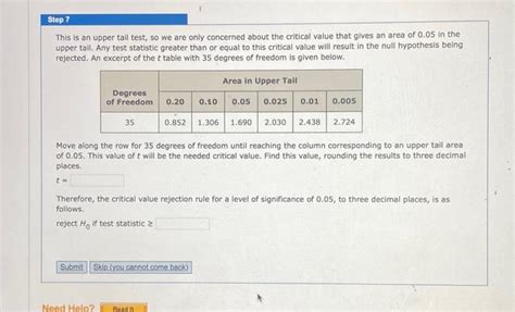 Solved Step 7 This Is An Upper Tail Test So We Are Only Chegg Com