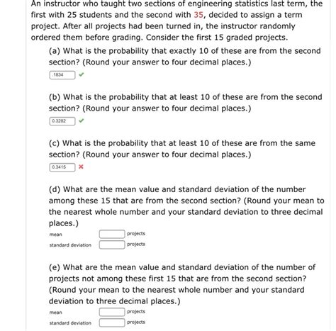 Solved An Instructor Who Taught Two Sections Of Engineering