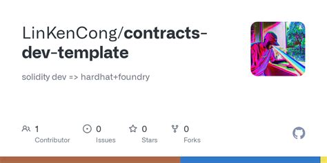 Github Linkencongcontracts Dev Template Solidity Dev Hardhatfoundry