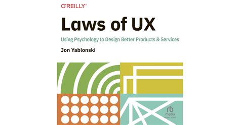 Laws Of Ux Using Psychology To Design Better Products And Services Video
