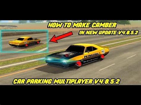 TUTORIAL CAMBER USING GG IN NEW UPDATE CAR PARKING MULTIPLAYER - YouTube