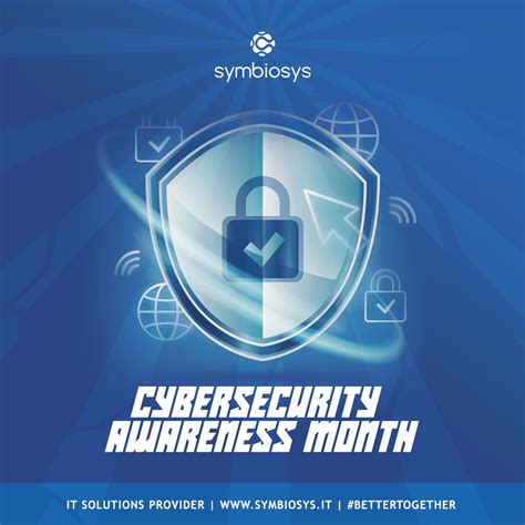 Join Us For Cybersecurity Awareness Month Symbiosys It Posted On The Topic Linkedin
