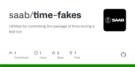 Github Saabtime Fakes Utilities For Controlling The Passage Of Time