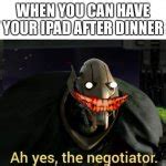 Ah Yes The Negotiator Meme Generator Imgflip