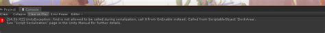 Unityexception Find Is Not Allowed To Be Called During Serialization