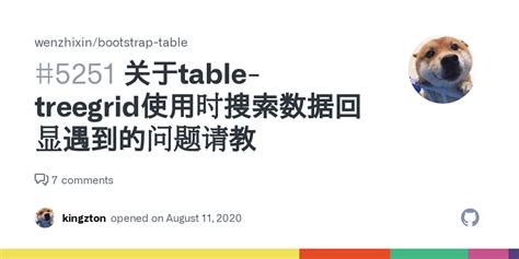 关于table Treegrid使用时搜索数据回显遇到的问题请教 · Issue 5251 · Wenzhixinbootstrap