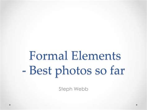Formal Elements Best Pptx