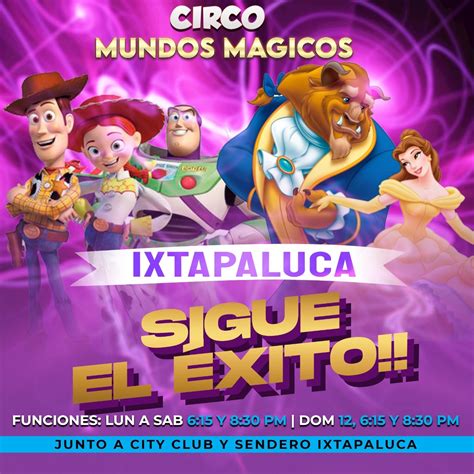 Circo Gaona Mundos Mágicos Ixtapaluca