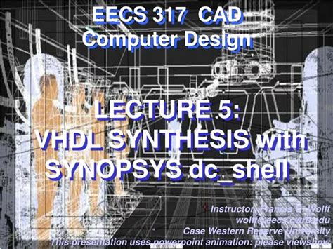 Ppt Lecture 5 Vhdl Synthesis With Synopsys Dcshell Powerpoint