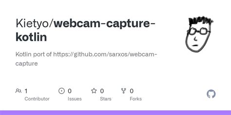 Kotlin Port Of Webcam Capture A Library For Reading Images From Webcam