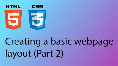 Html And Css 2020 Tutorial 23 Create Basic Layout Part 2 Youtube