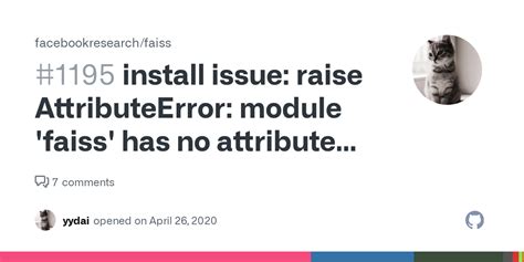 install issue raise attributeerror module faiss has no attribute