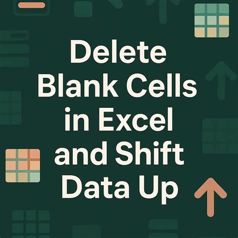 How To Delete Blank Cells In Excel And Shift Data Up Excel Insider