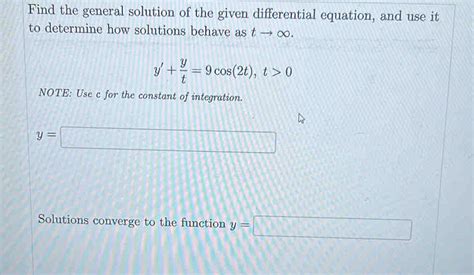 Solved Find The General Solution Of The Given Differential Equation