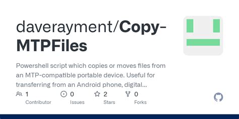 Github Daveraymentcopy Mtpfiles Powershell Script Which Copies Or