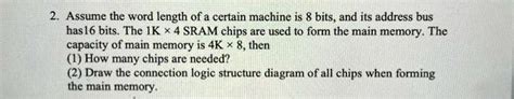 solved 2 assume the word length of a certain machine is 8 bits and