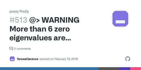 warning more than 6 zero eigenvalues are calculated · issue 513