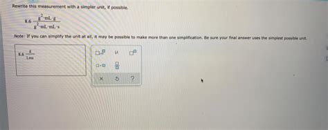 solved rewrite this measurement with a simpler unit if