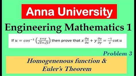 Eulers Theorem Homogenous Function Ma3151 Matrices And Calculus Unit 3 Functions Of Several