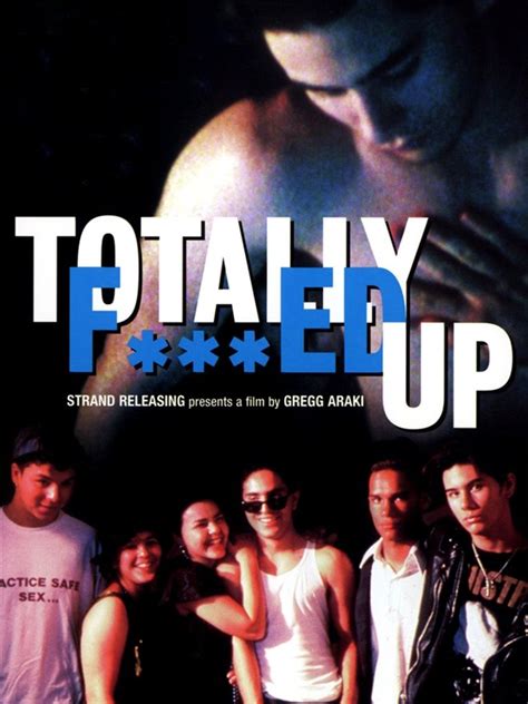 Totally F Ed Up Movie Poster