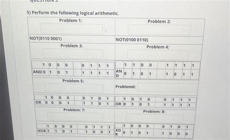 Solved Perform The Following Logical Arithmetic Chegg
