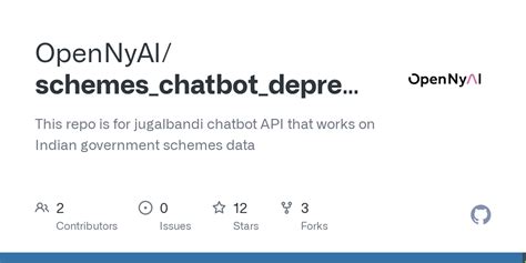 Github Opennyai Schemes Chatbot Deprecated This Repo Is For Jugalbandi Chatbot Api That Works