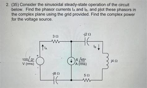 Solved Consider The Sinusoidal Steady State Chegg
